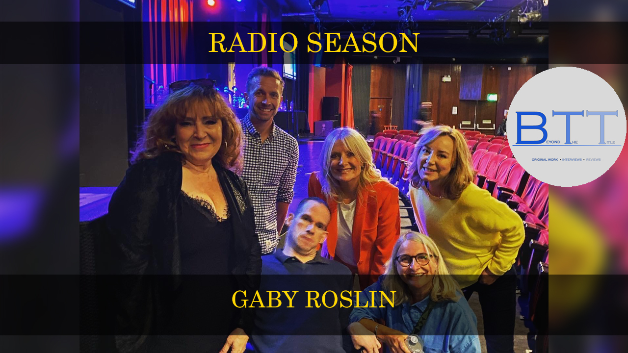 Radio Season - Gaby Roslin - Beyond The Title