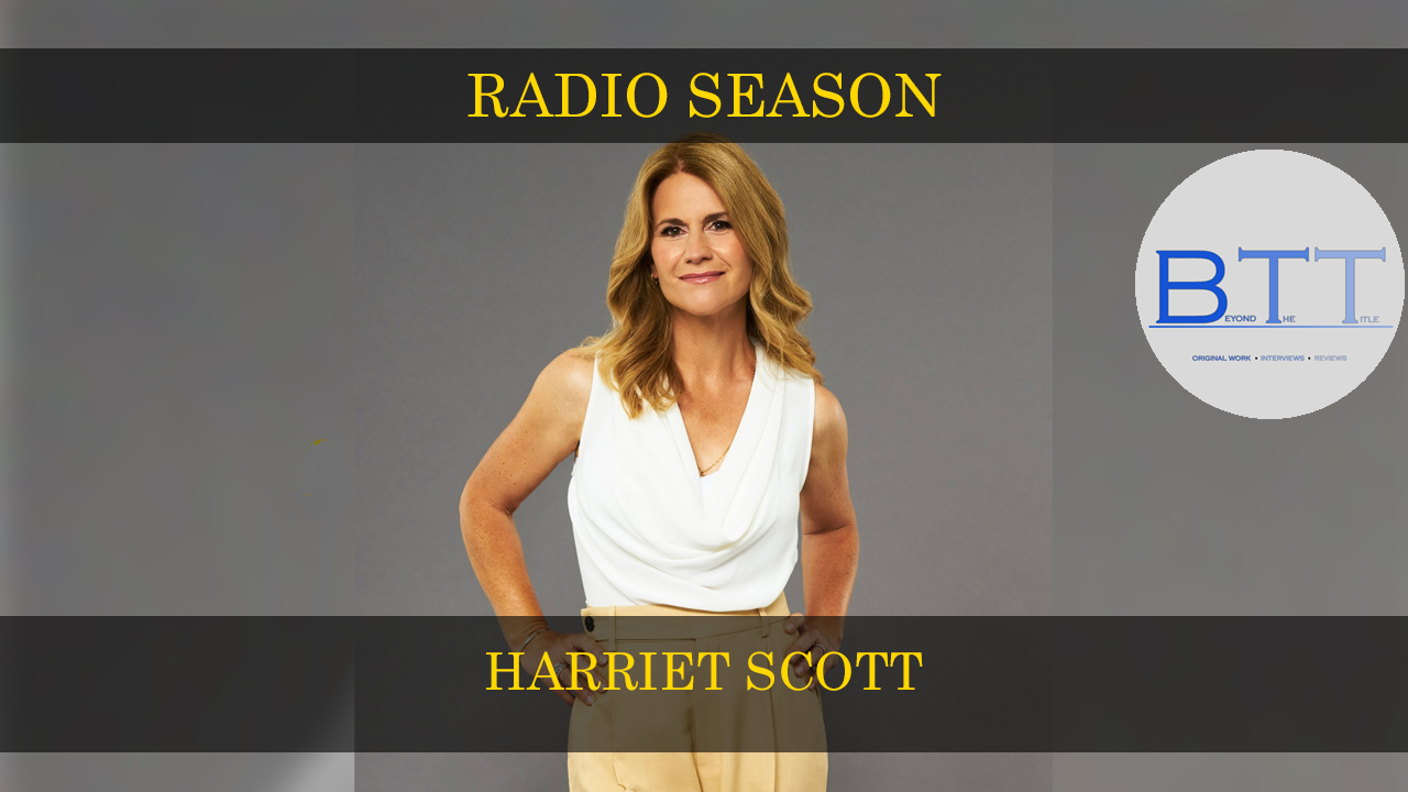 Radio Season - Harriet Scott - Beyond The Title