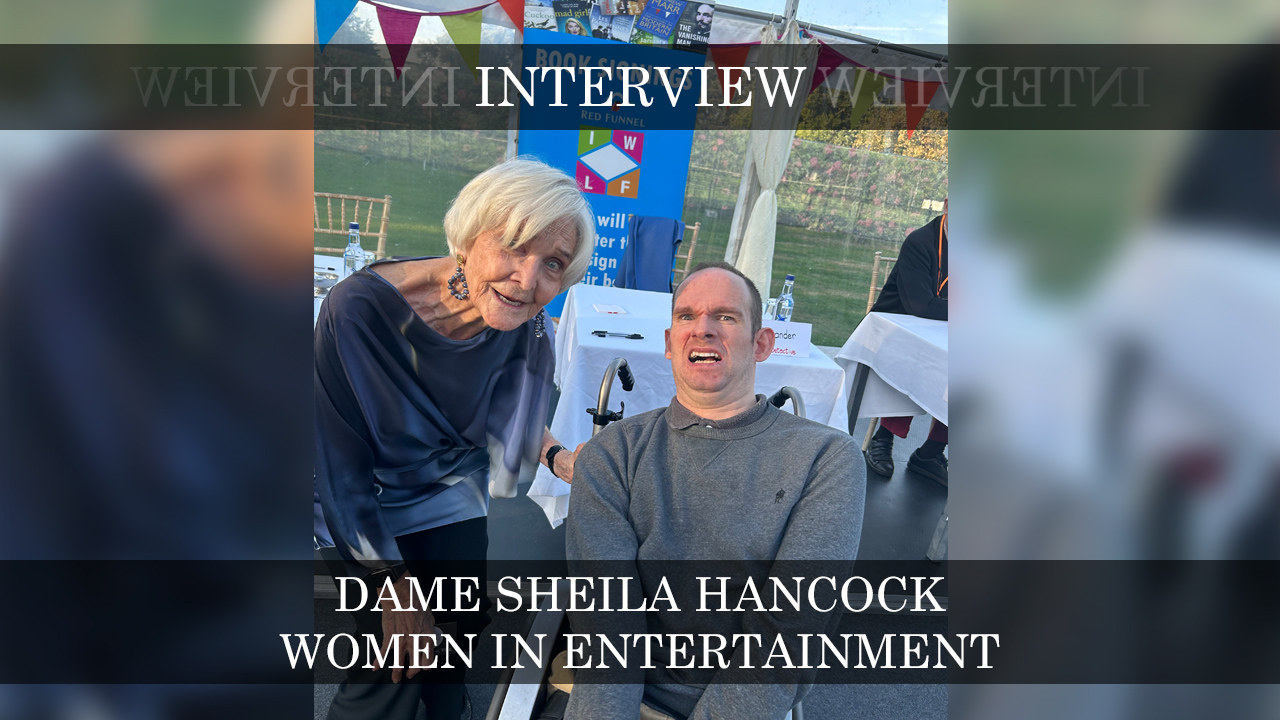 Dame Sheila Hancock - Women In Entertainment Season - Beyond The Title